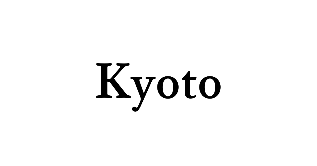 Kyoto • Flowery Dictionary