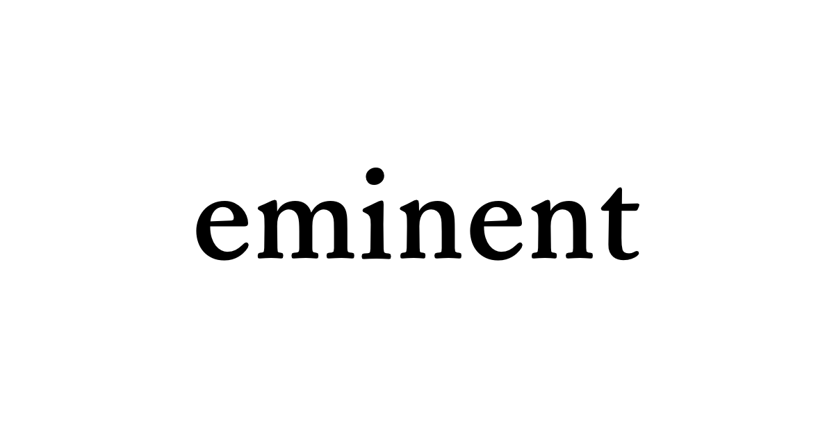 eminent • Flowery Dictionary
