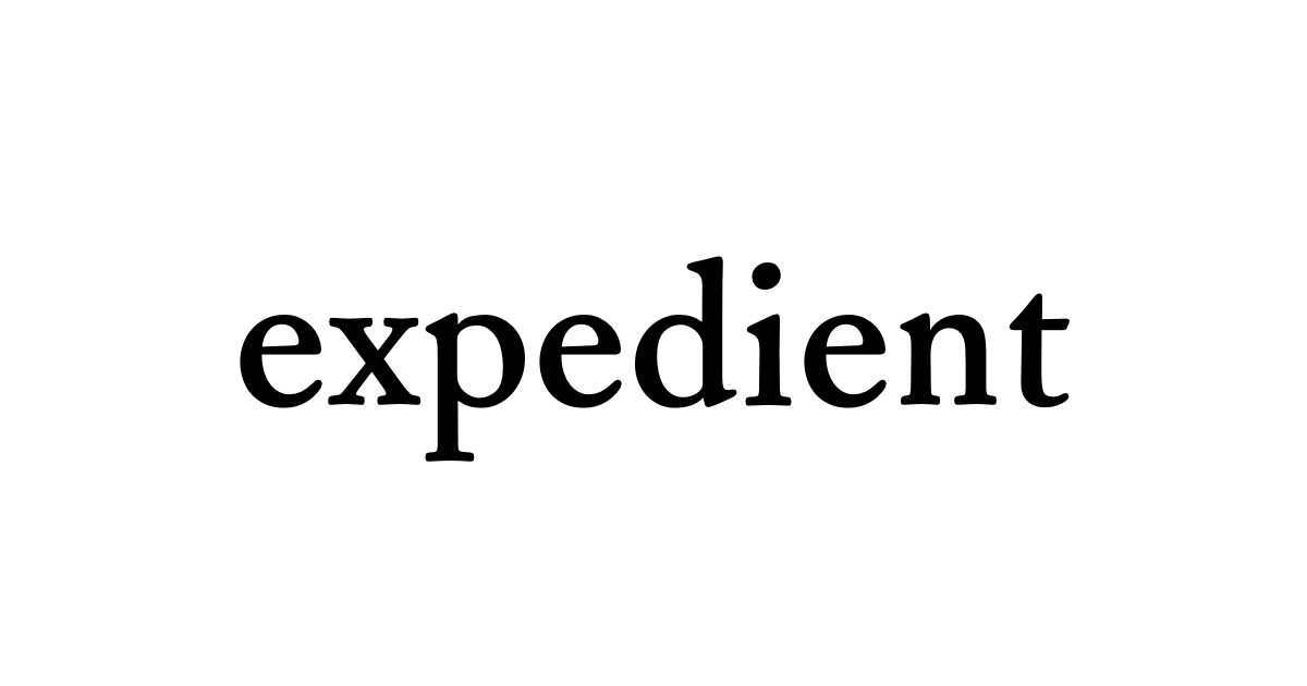 expedient • Flowery Dictionary