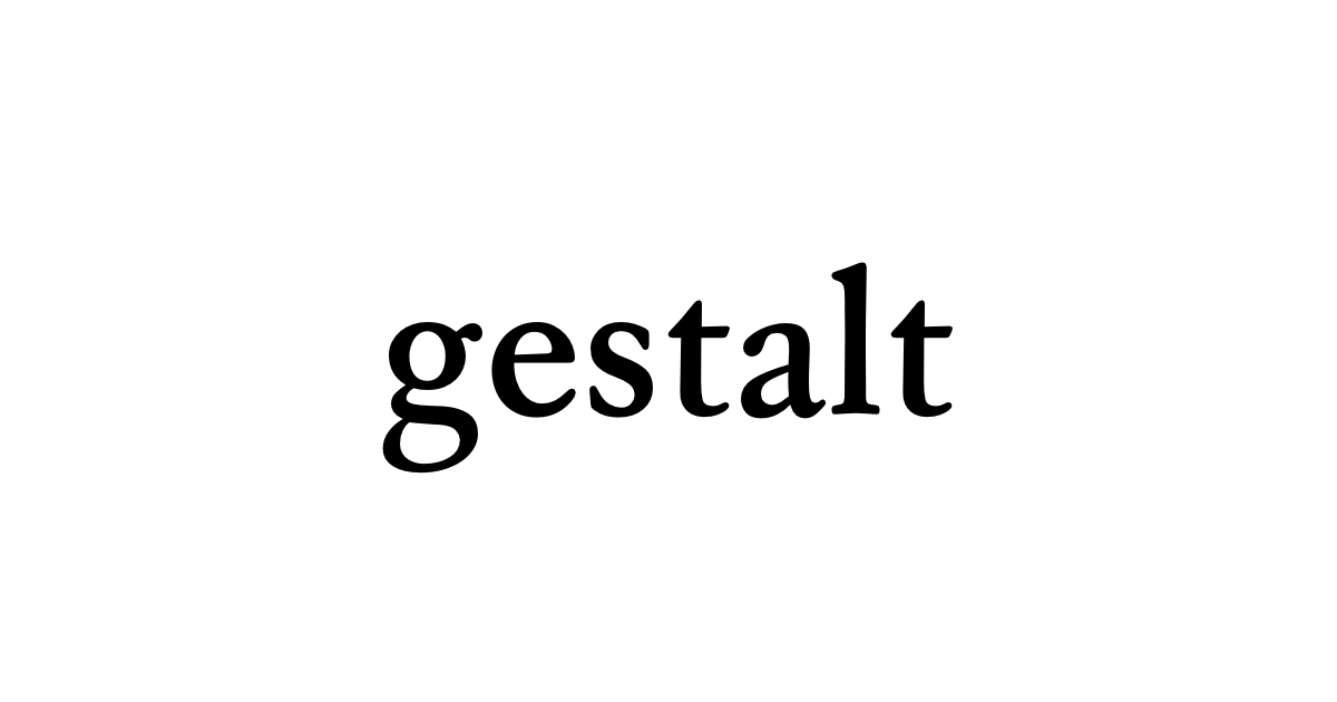 gestalt • Flowery Dictionary