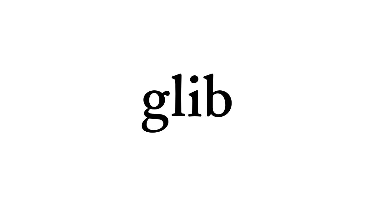 glib • Flowery Dictionary