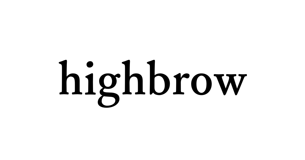 highbrow • Flowery Dictionary