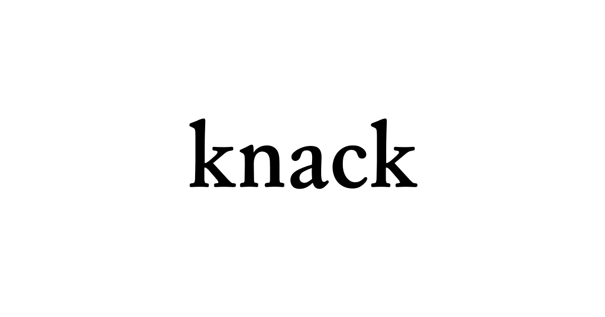 knack • Flowery Dictionary
