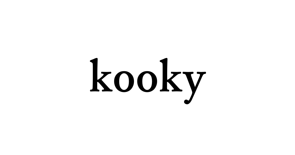 kooky • Flowery Dictionary
