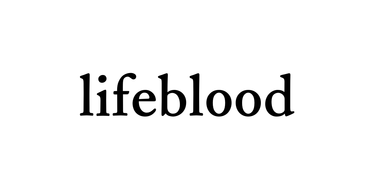 lifeblood • Flowery Dictionary