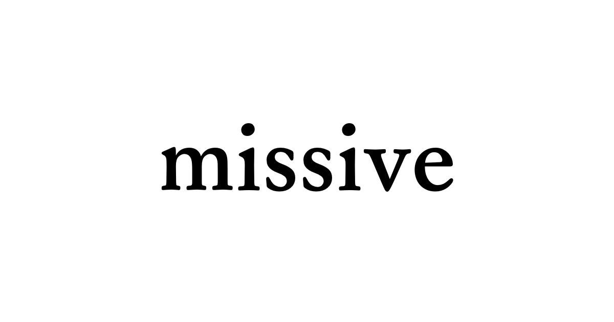 missive • Flowery Dictionary