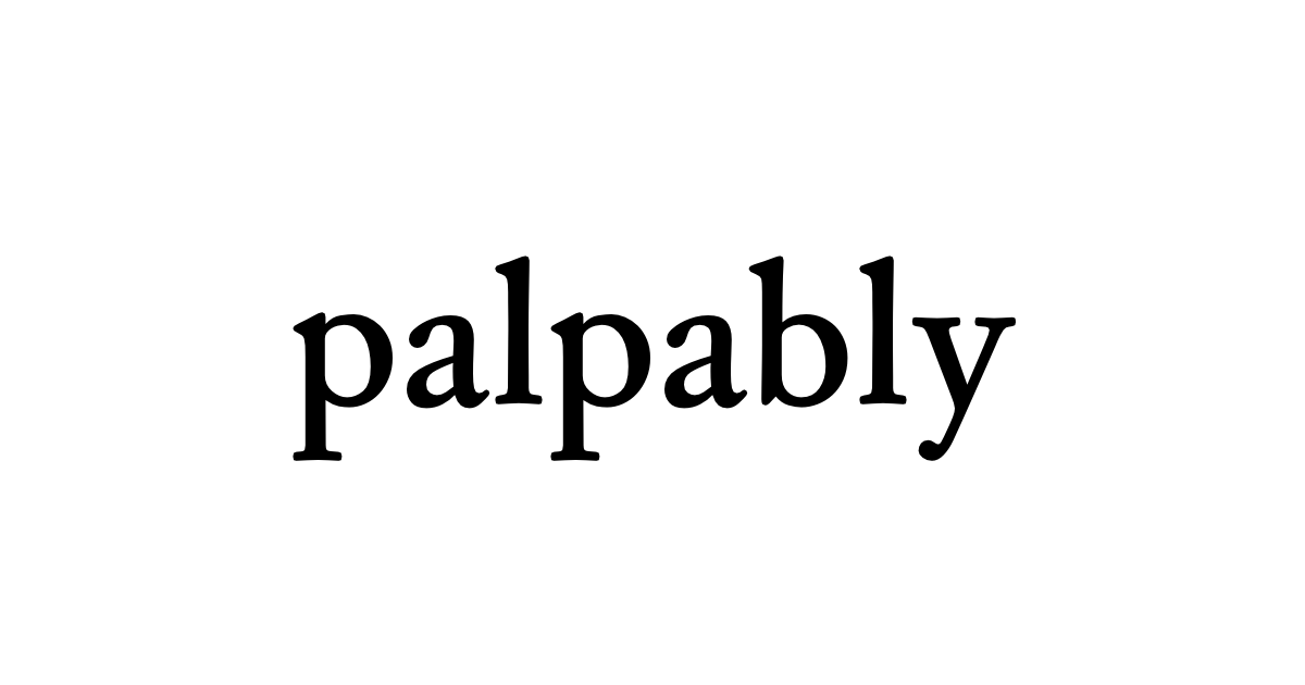 palpably • Flowery Dictionary
