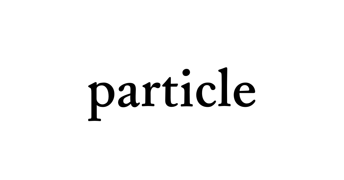 particle • Flowery Dictionary