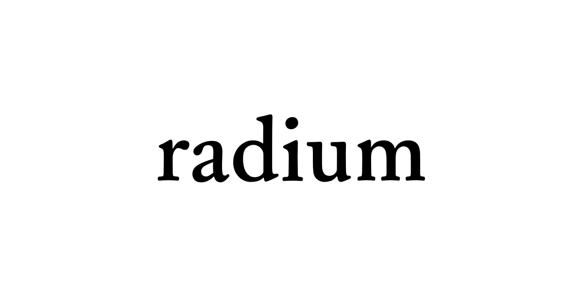 radium • Flowery Dictionary