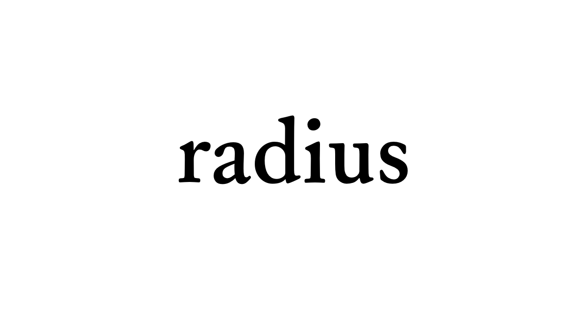radius • Flowery Dictionary