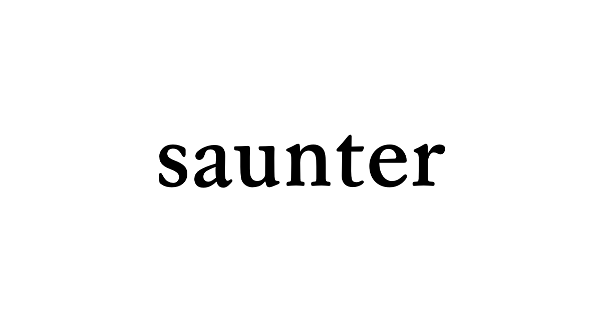 saunter • Flowery Dictionary