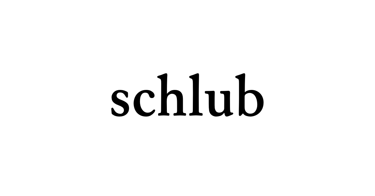 schlub • Flowery Dictionary