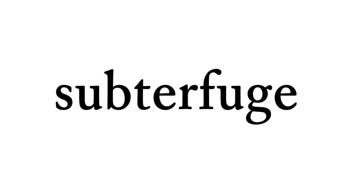 subterfuge • Flowery Dictionary