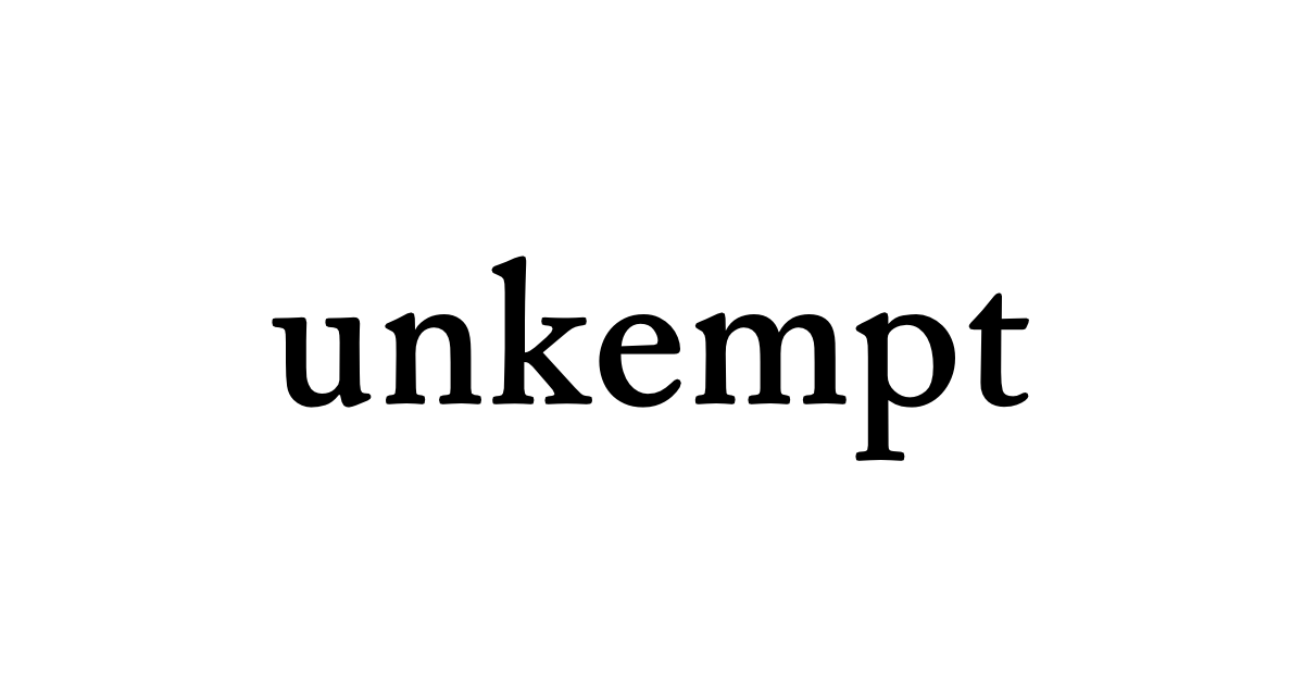 unkempt • Flowery Dictionary