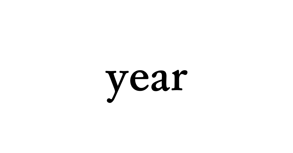 year • Flowery Dictionary
